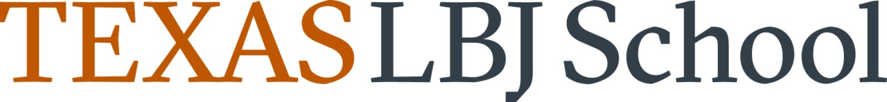 LBJ School of Public Affairs | What Starts Here – UT Austin